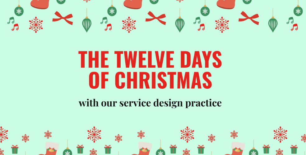 The twelve days of service design - TPXimpact